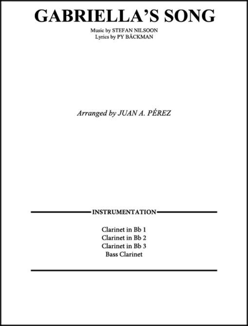 Clarinet Quartet: Gabriella's Song, by Stefan Nilsson | Juan A. Pérez